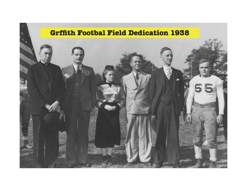 Griffith’s Football Field Dedication in 1938 – Griffith History Museums